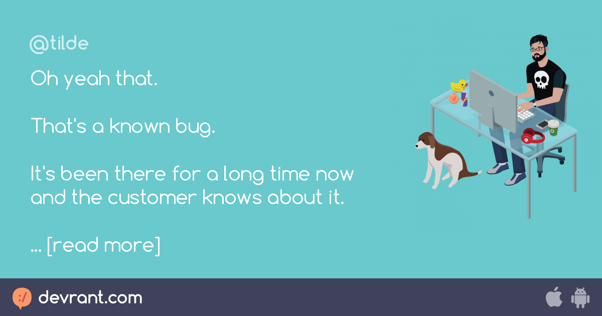 Worst dev advice you've been given? - devRant