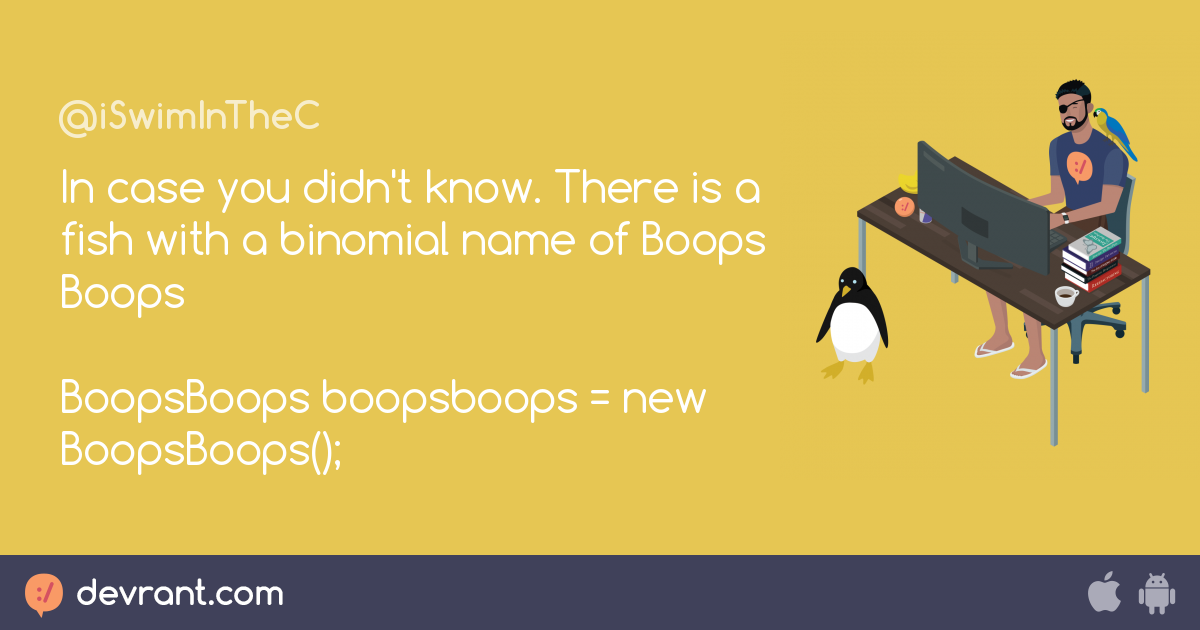 take naming to another level - In case you didn't know. There is a fish ...