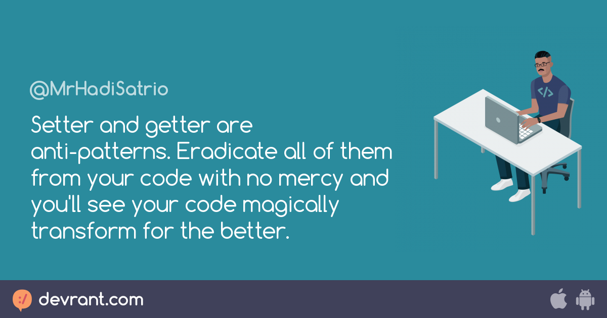 Worst dev advice you've been given? - devRant