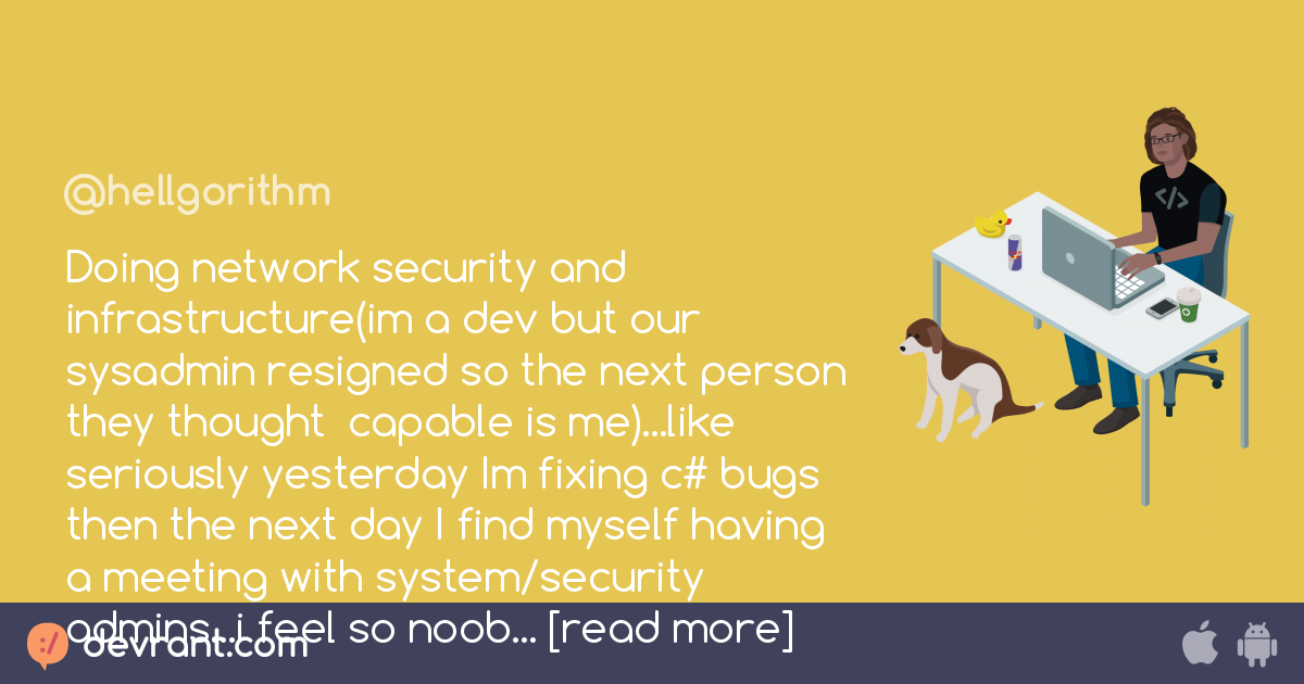 Most humbling dev learning experience? - devRant