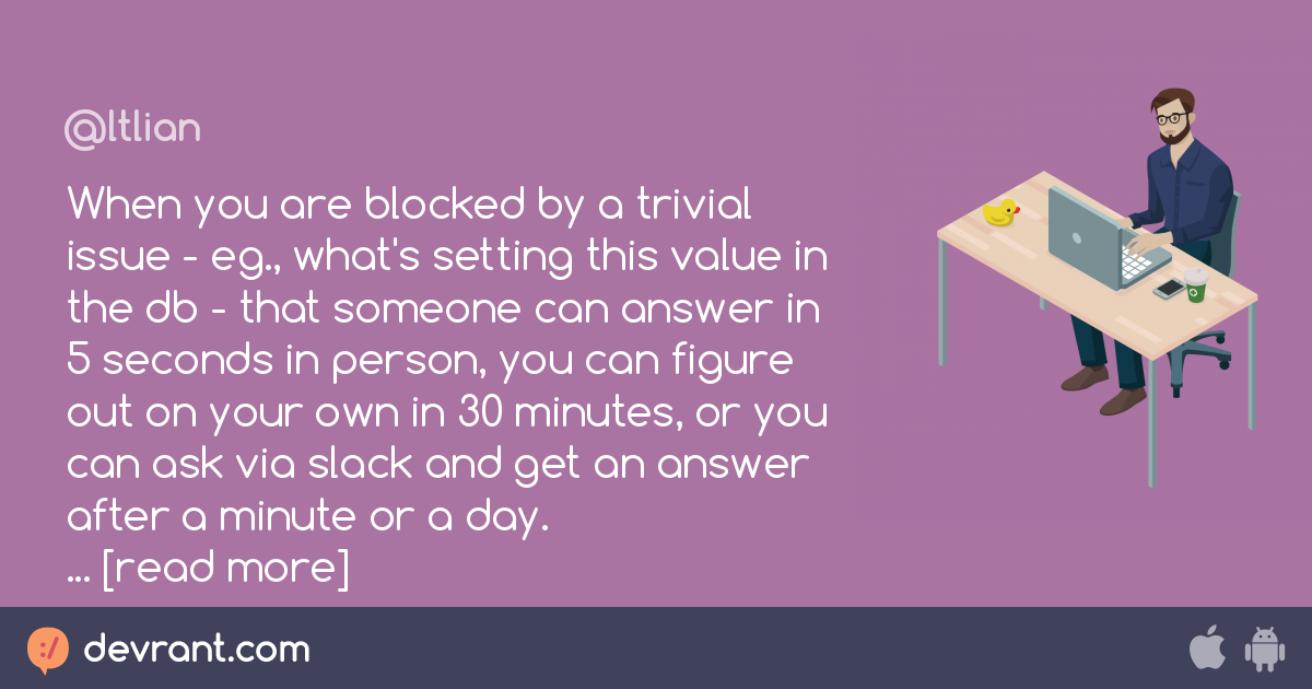 Least fav part of remote work? - devRant