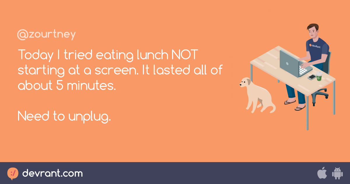 balance - Today I tried eating lunch NOT starting at a screen. It ...