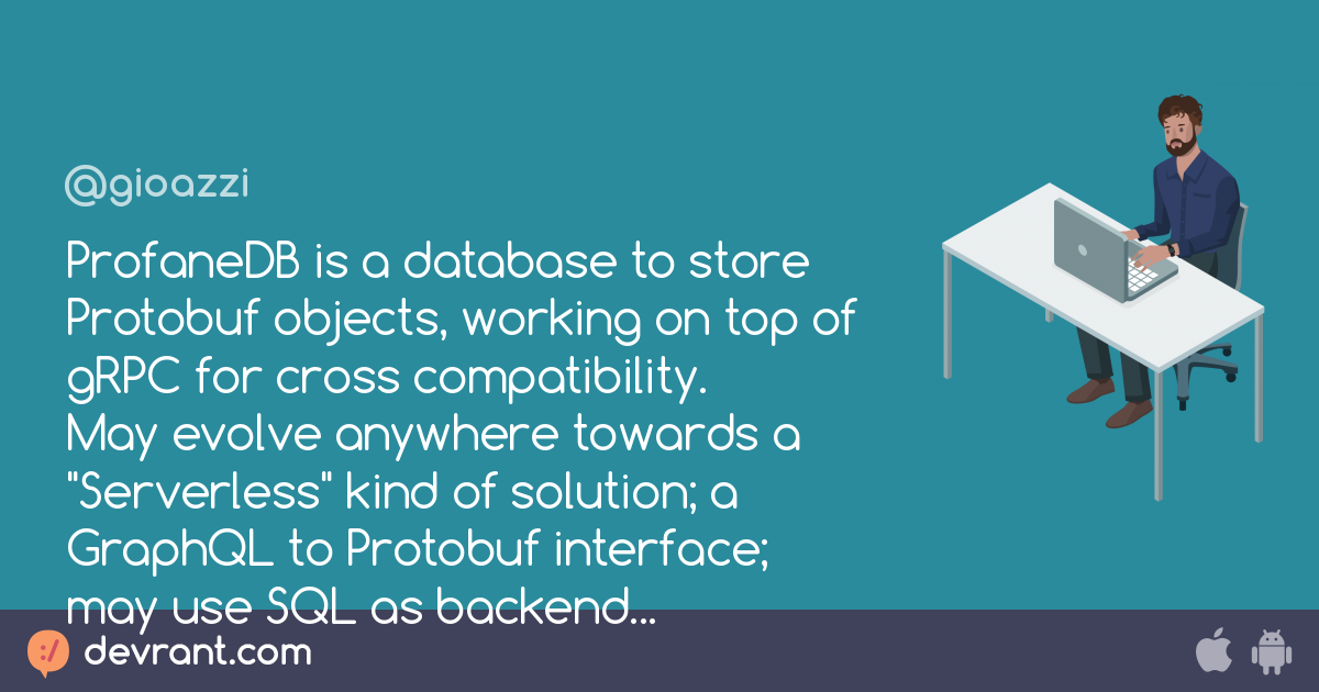Profanedb Is A Database To Store Protobuf Objects Working On Top Of Grpc For Cross